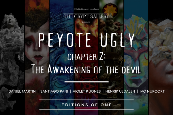 Peyote Ugly Chapter 2: The Awakening of the Devil